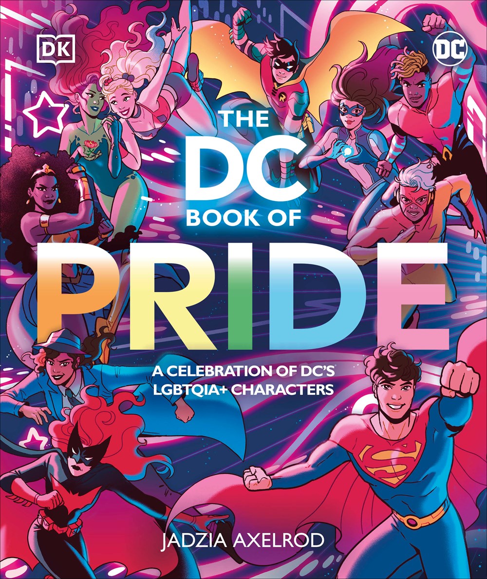 The DC Book of Pride: A Celebration of DC's Lgbtqia+ Characters – Brown ...